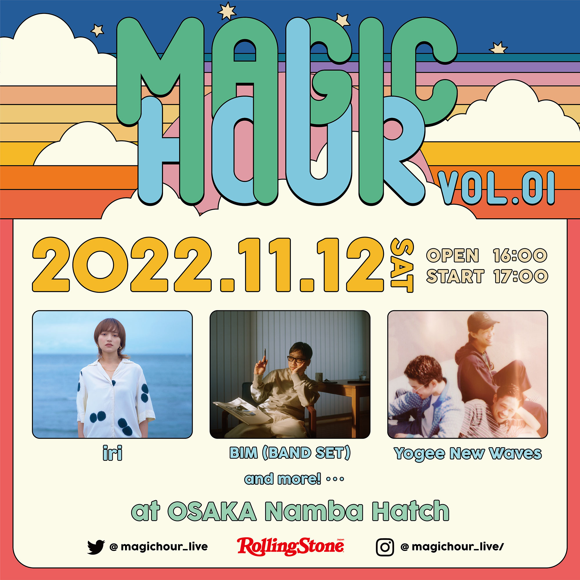MAGIC HOUR VOL.01 11月12日（土） なんばHatchにて開催！ iri / BIM（BAND SET）/ Yogee ...